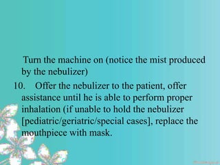 nebulization (1) and its nursing management .pptx