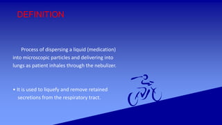 Nebulization ppt by jasmin joseph | PPTX