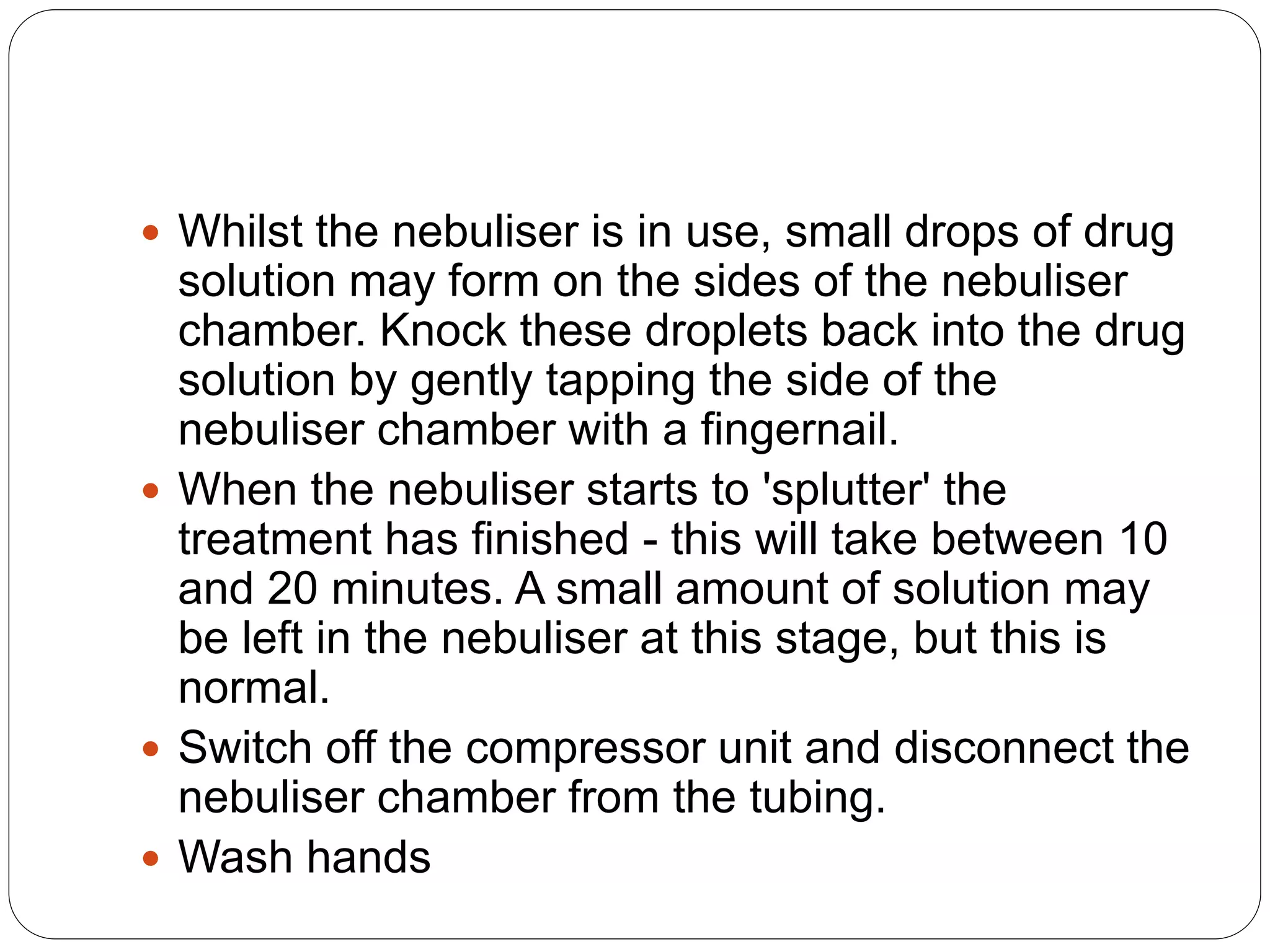 Nebulization procedure | PPTX