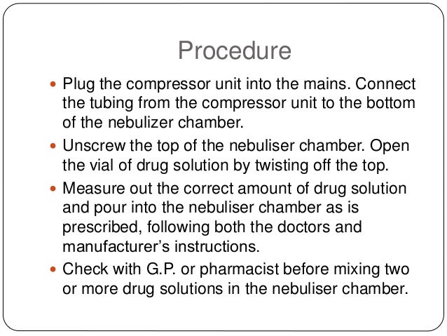 Nebulization procedure