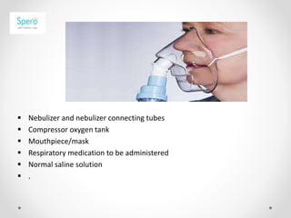 Nebulization therapy | PPTX