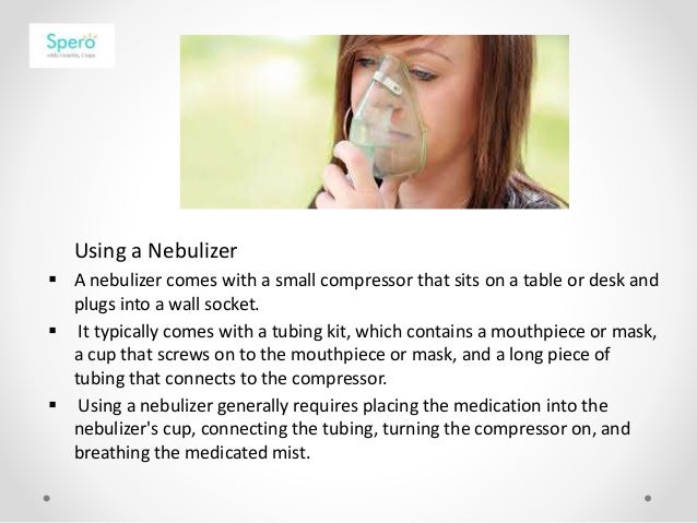 Nebulization therapy