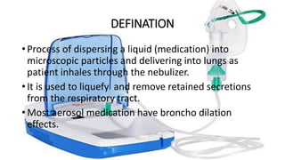 Nebulizer- Uses and Maintenance | PPTX