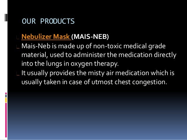 Nebulizer mask | PPTX