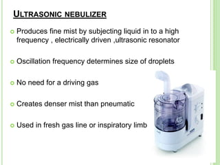 Nebulizers and humidifiers IN ANAESTHESIA.pptx