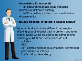 Necrotizing Enterocolitis | PPTX