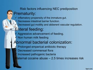 Necrotizing Enterocolitis | PPTX