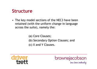 NEC4 overview: key changes and impacts - London, September 2017 | PPT