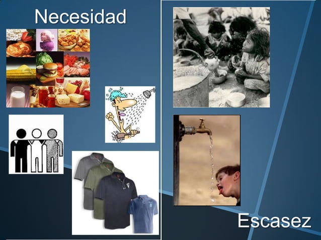 Necesidad y escaces | PPTX
