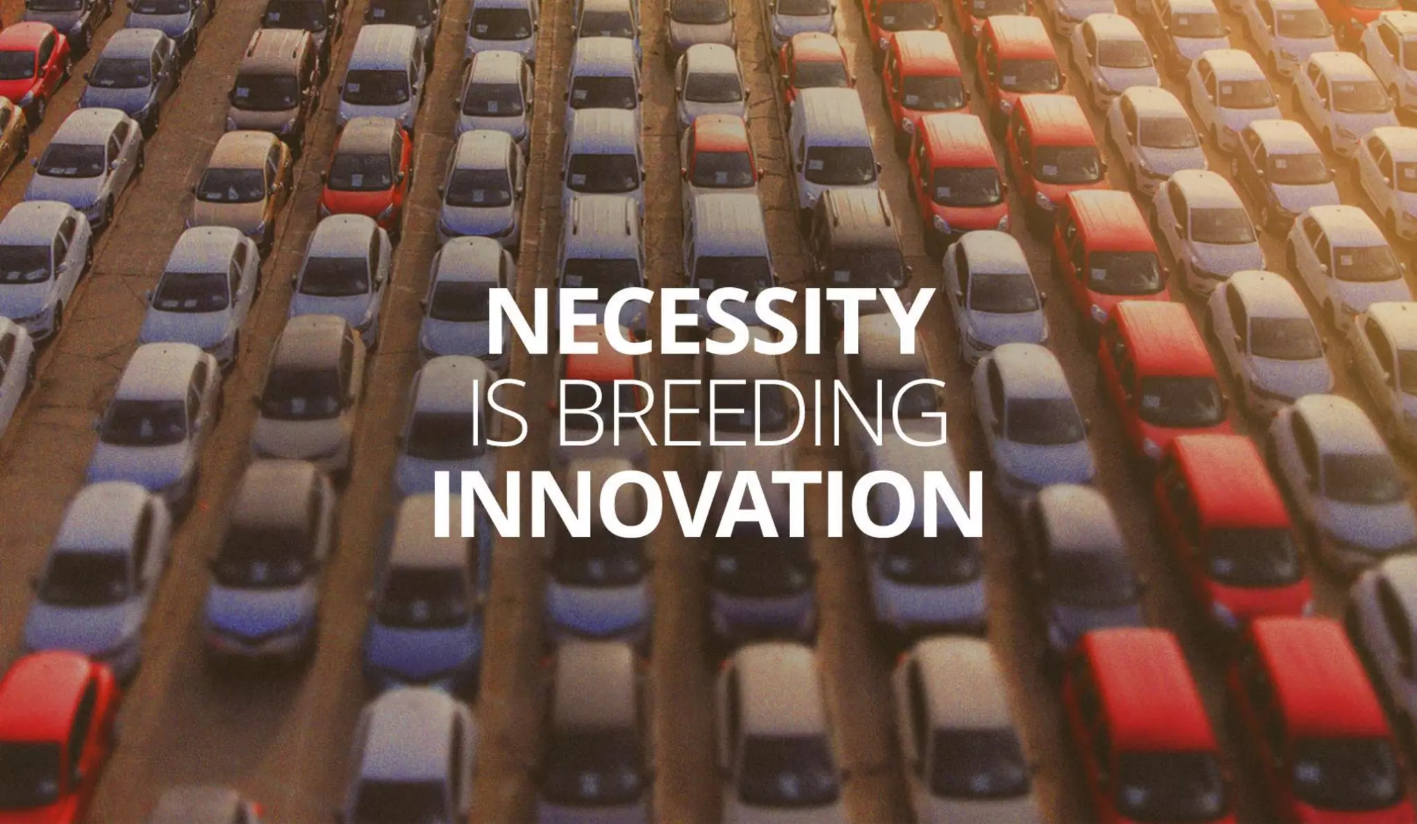Necessity breeds innovation | PPT