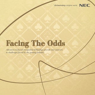 NEC Public Safety | Facing the Odds in Gaming Industry | PDF