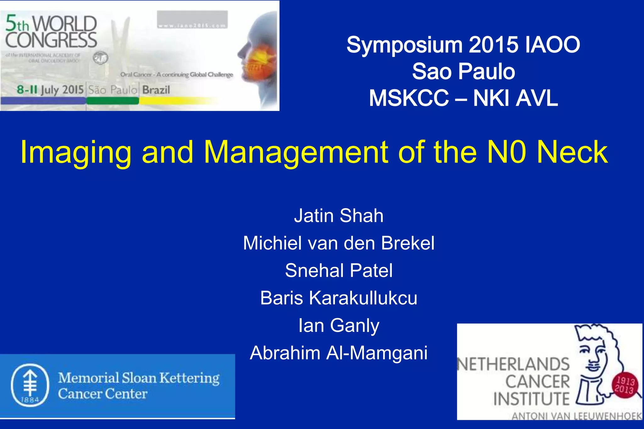 Neck Node Assessment in Head and neck Cancer | PPT