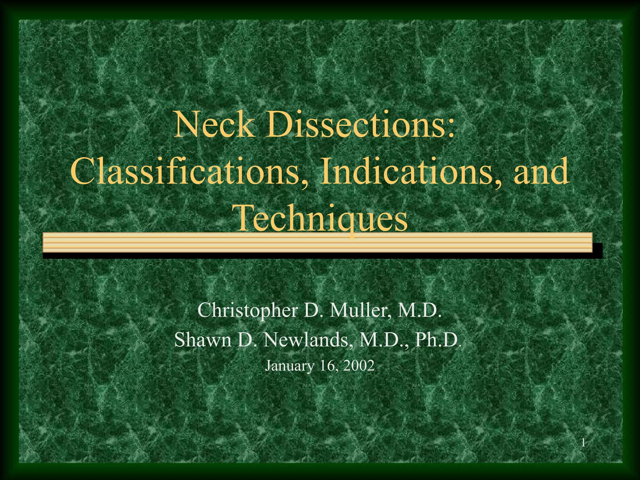 Neck dissection-020116-slides | PPT