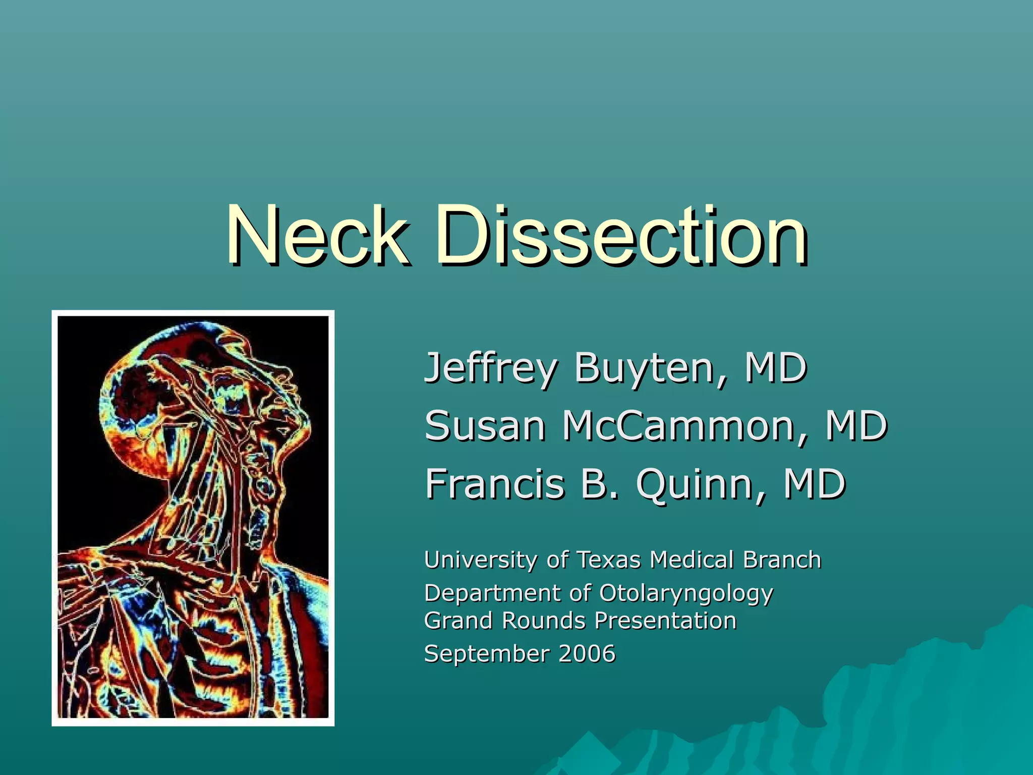 Neck dissection-slides-060920 | PPT