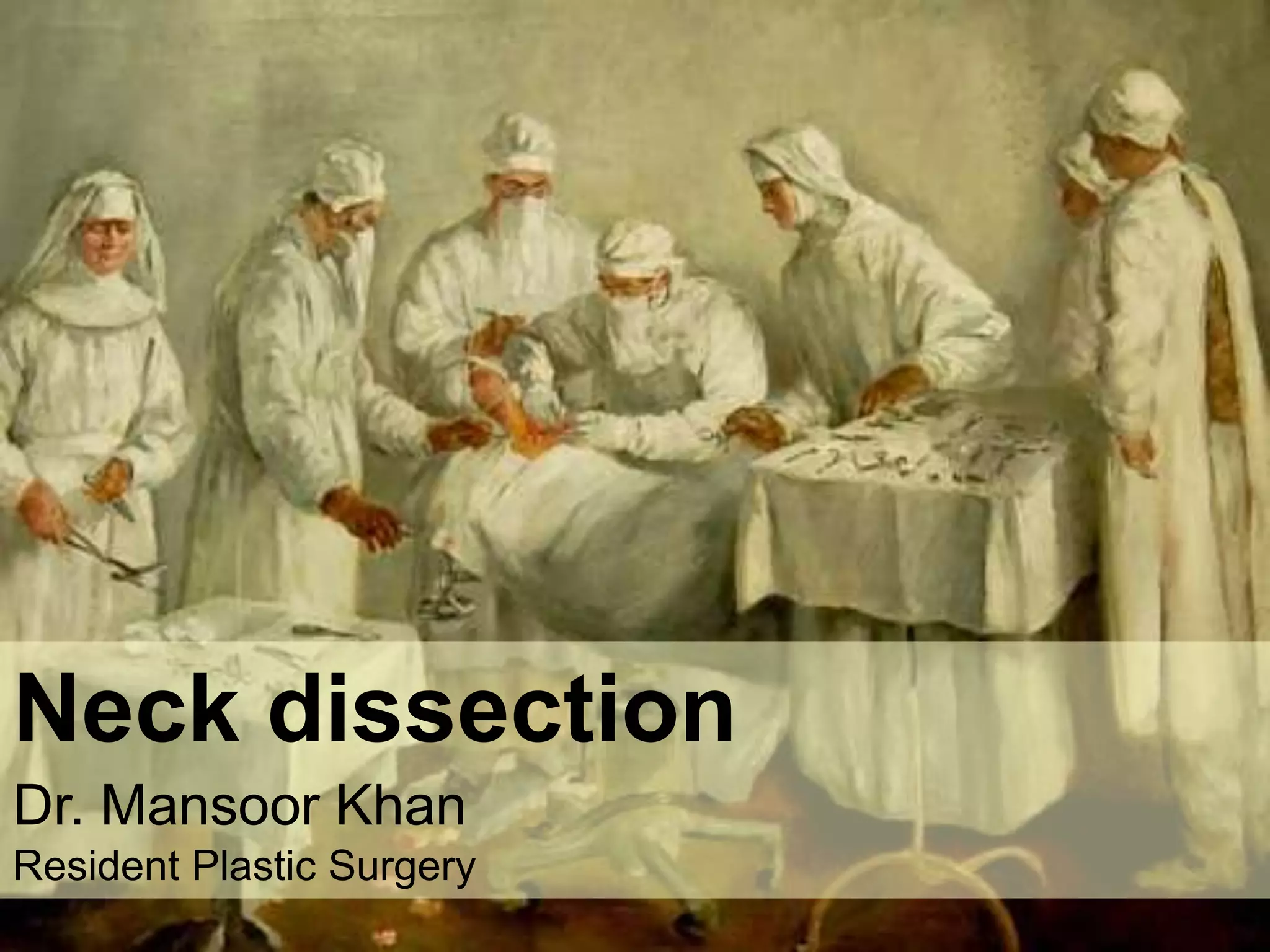 Neck dissection | PPTX