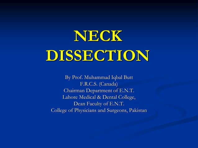Neck dissection | PPT | Death, Injury, or Military Conflict | Sensitive ...
