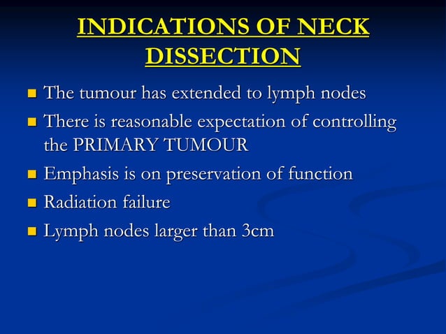 Neck dissection | PPT | Death, Injury, or Military Conflict | Sensitive ...