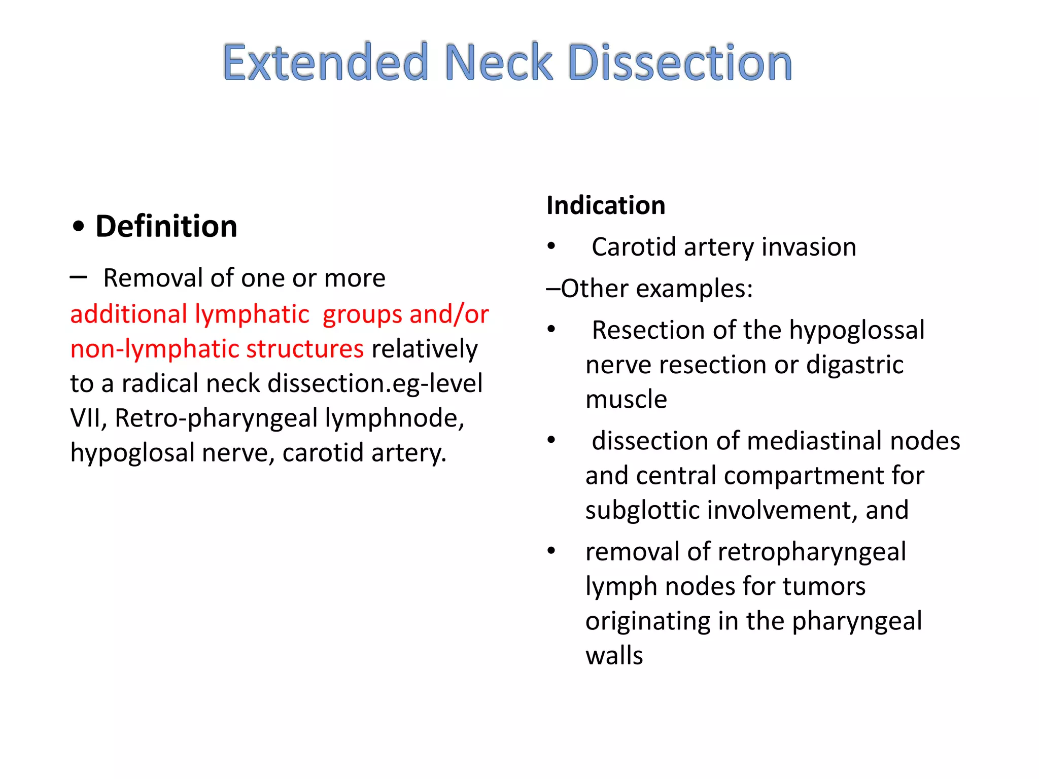 NECK DISSECTION- A COMPREHENSIVE STUDY | PPTX
