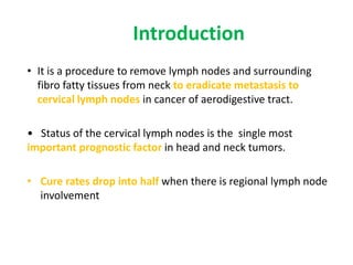 NECK DISSECTION- A COMPREHENSIVE STUDY | PPTX