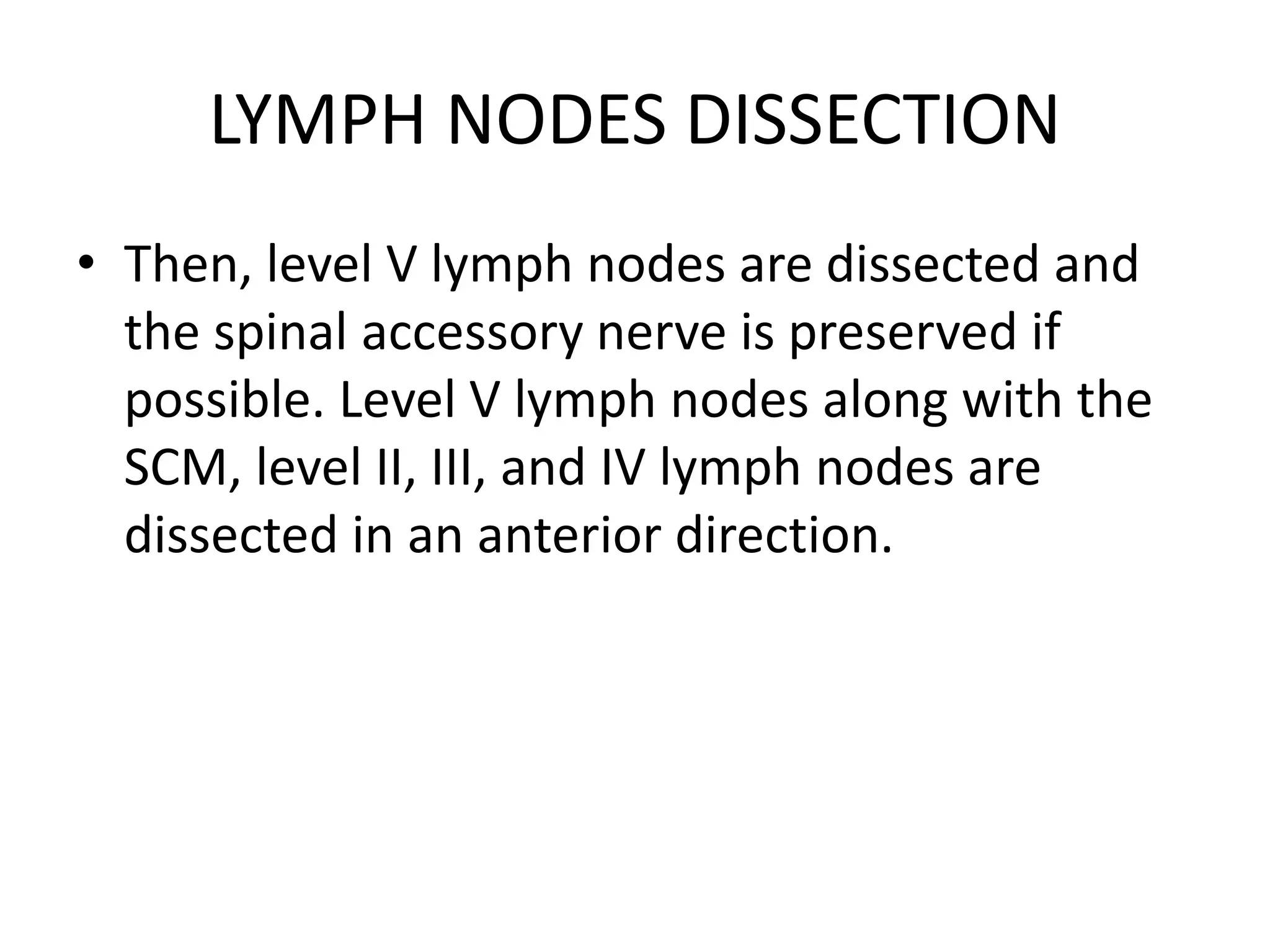 Neck dissection procedure | PPTX