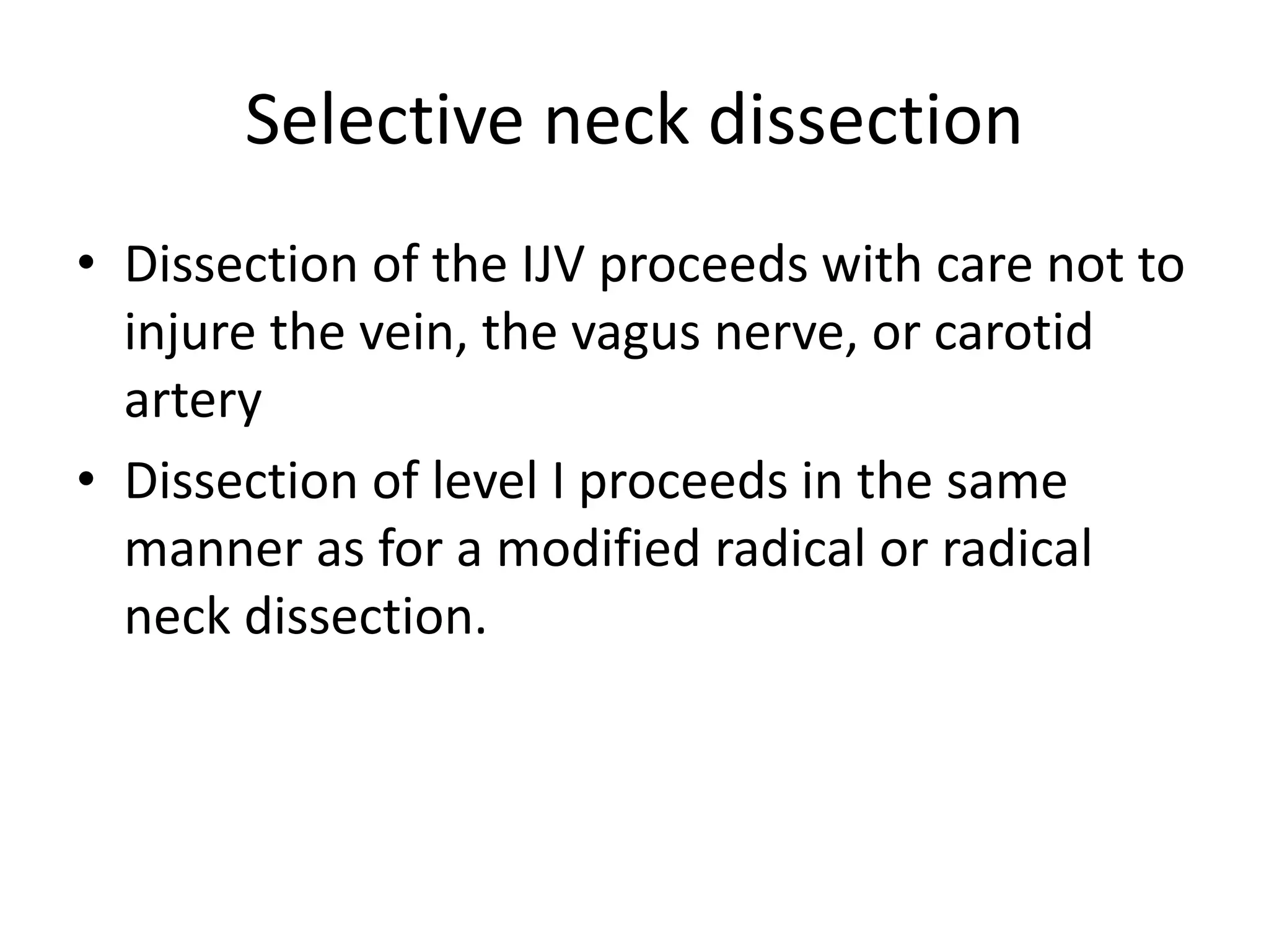Neck dissection procedure | PPTX