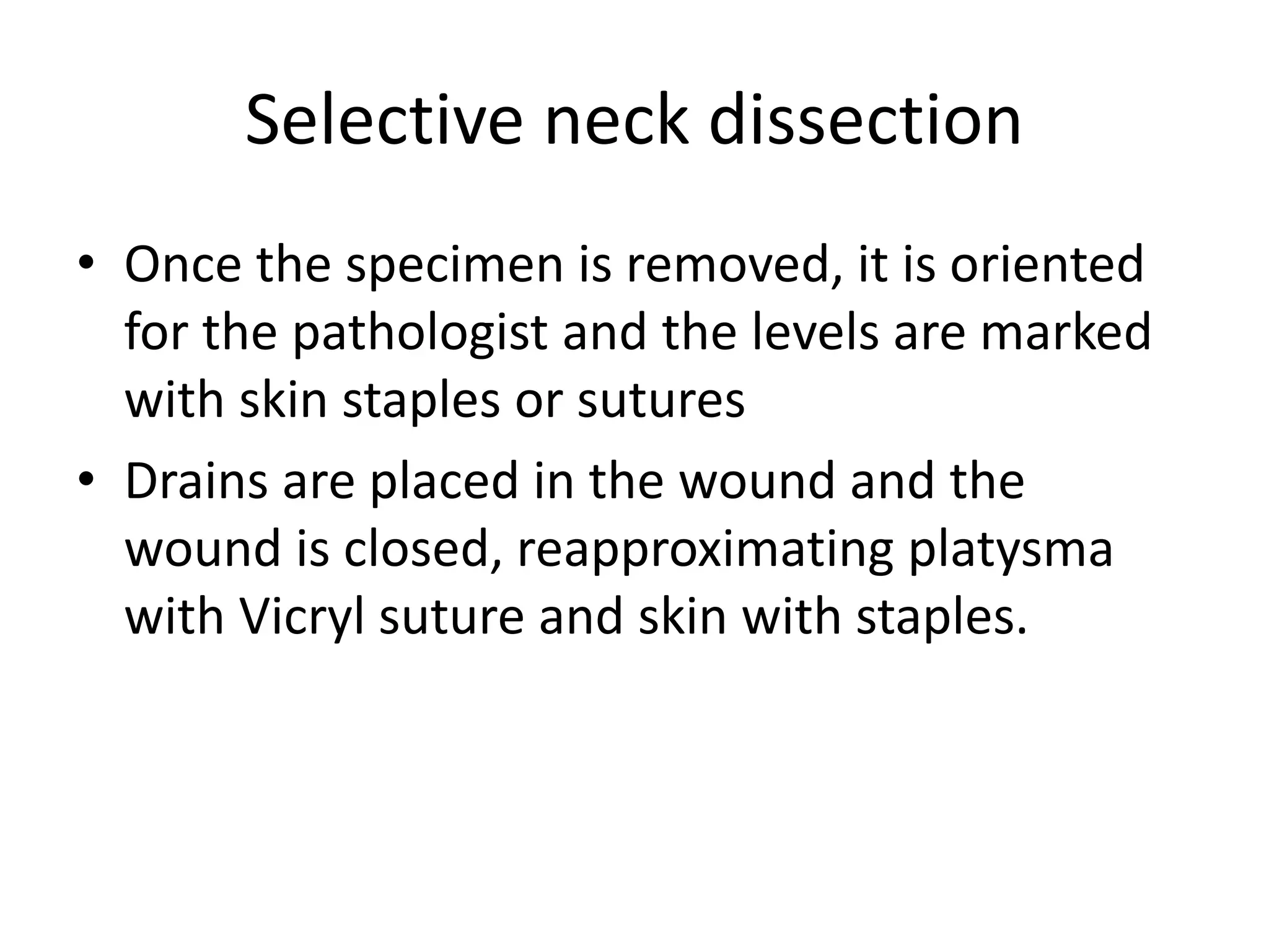 Neck dissection procedure | PPTX