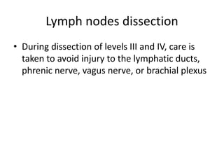 Neck dissection procedure | PPTX