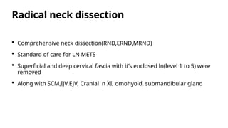Neck dissection in Head and neck CA.pptx