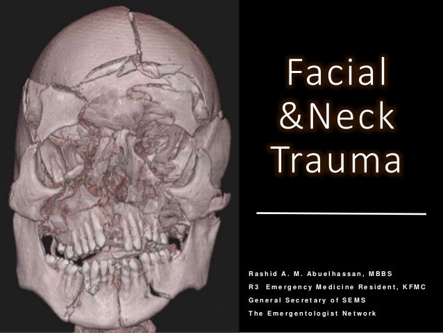 Neck & Facial trauma