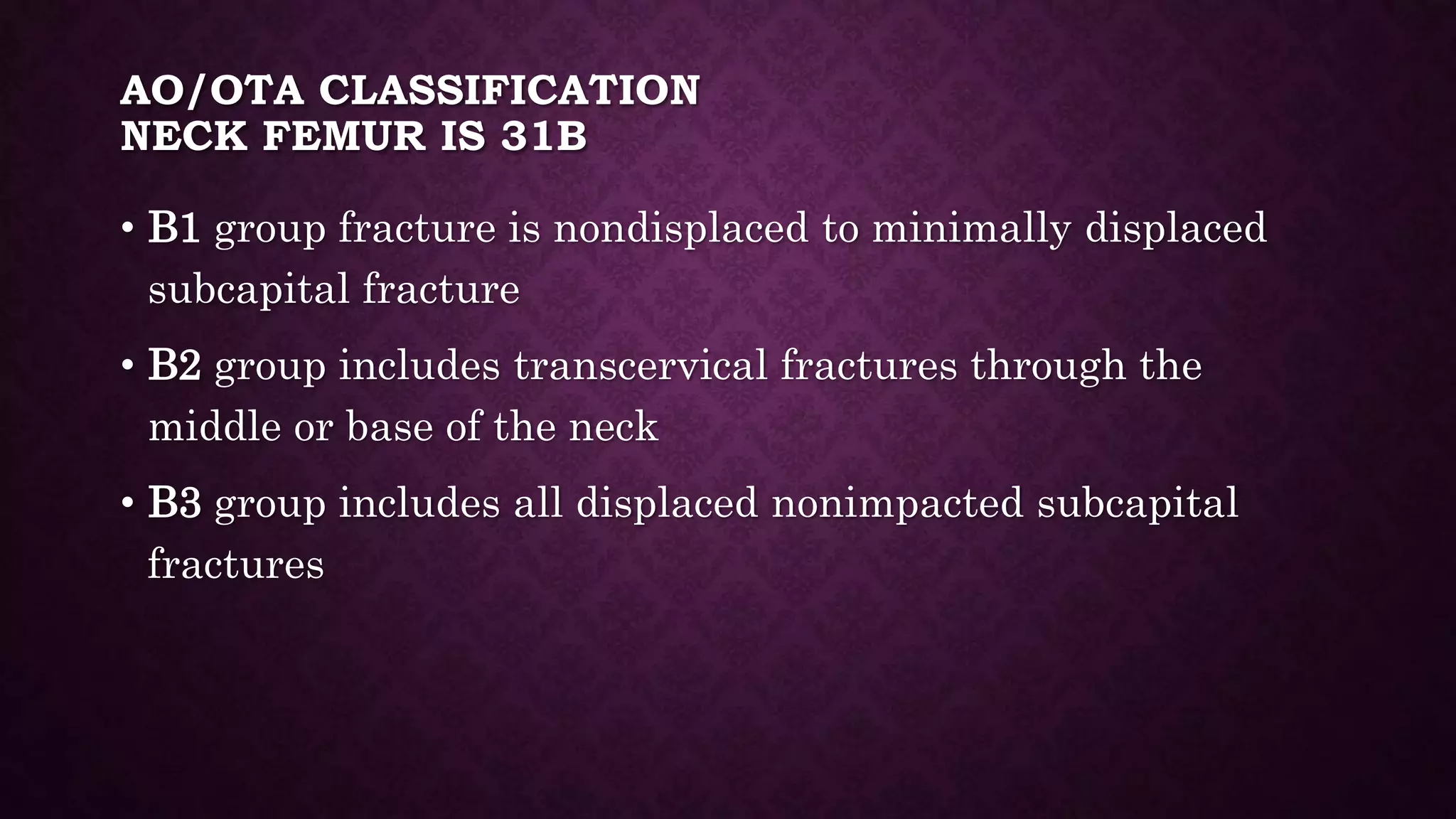 Fracture Neck of Femur | PPTX