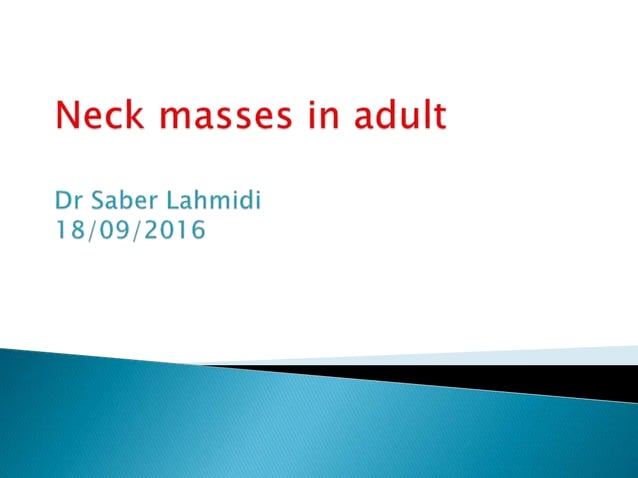 Neck masses in adult | PPT