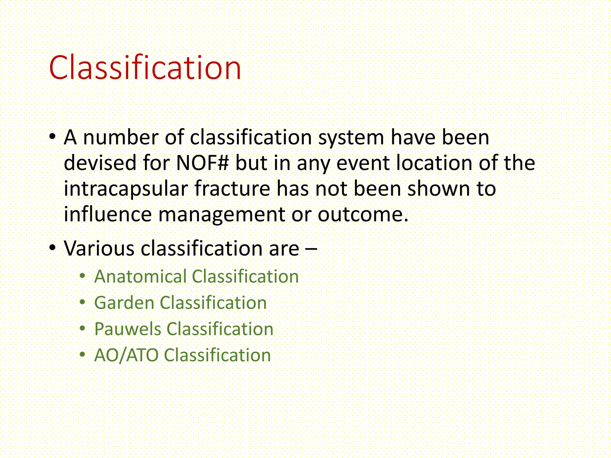 Neck of femur fracture & Trochanteric femur fracture | PPTX