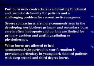 Neck, skin contracture...............pptx