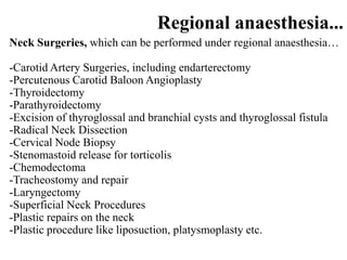 Regional Anaesthesia for Neck surgeries | PPTX