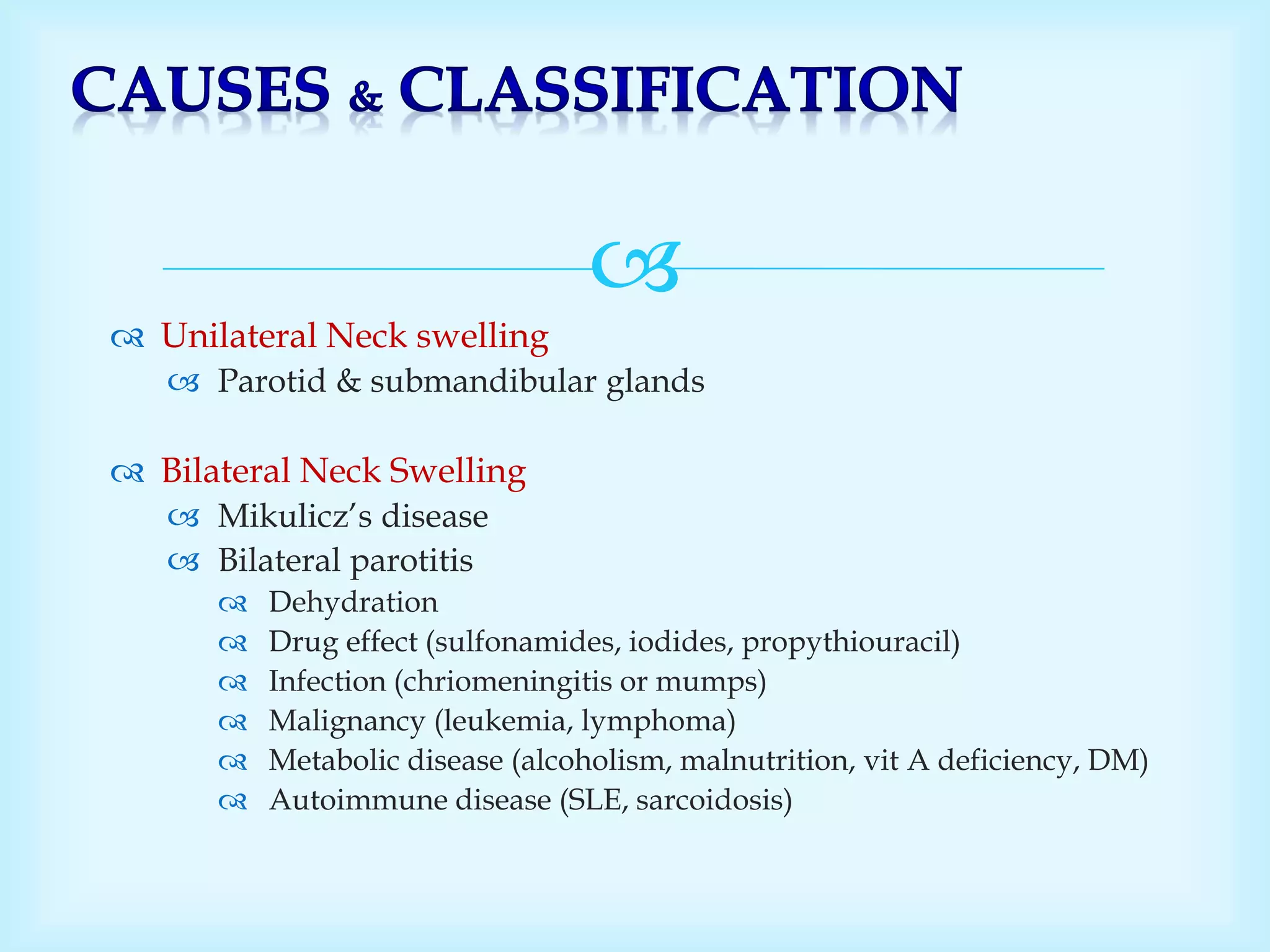 Neck swelling - History taking, Causes, Classification | PPTX