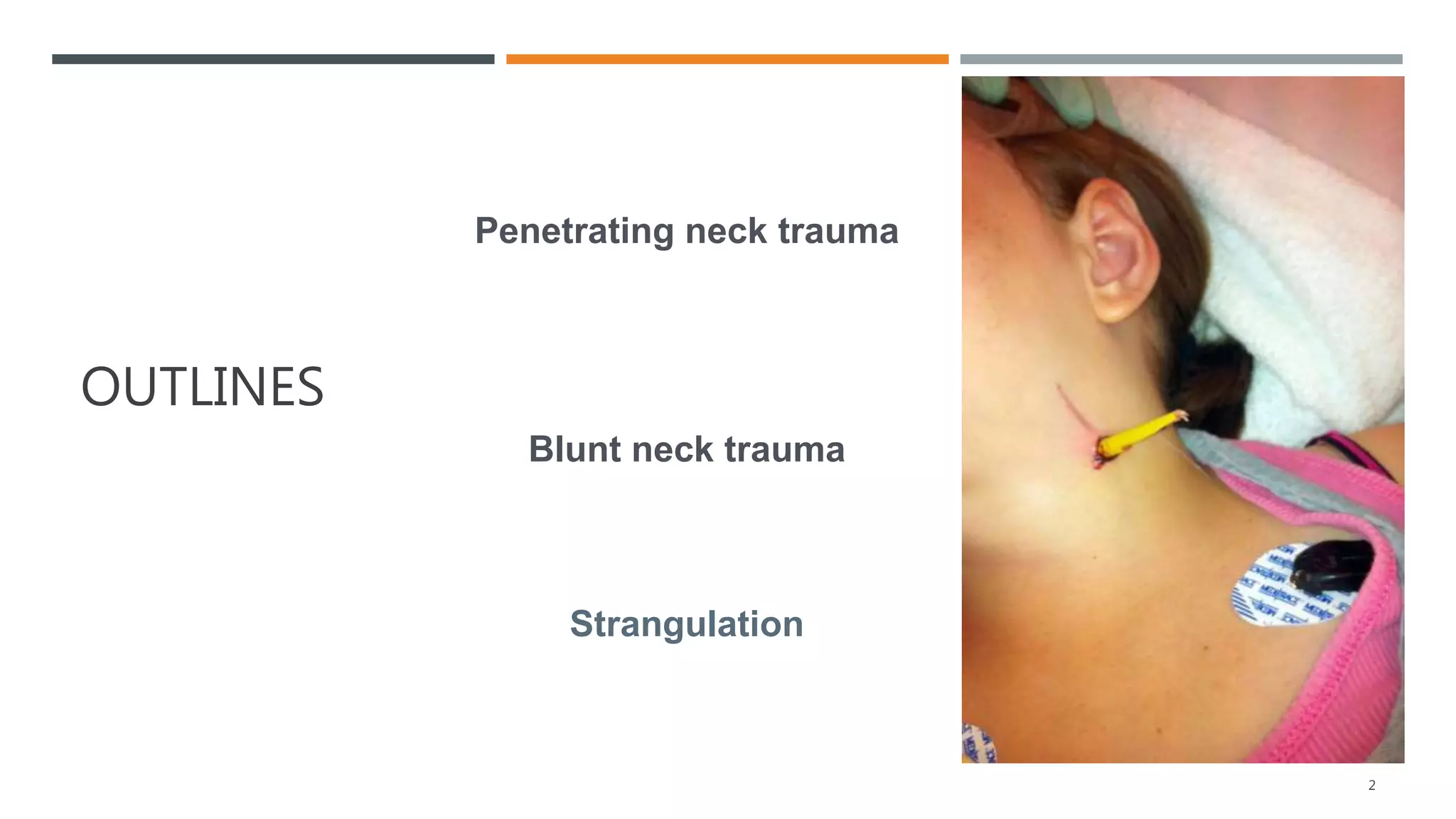 NECK TRAUMA | PPTX