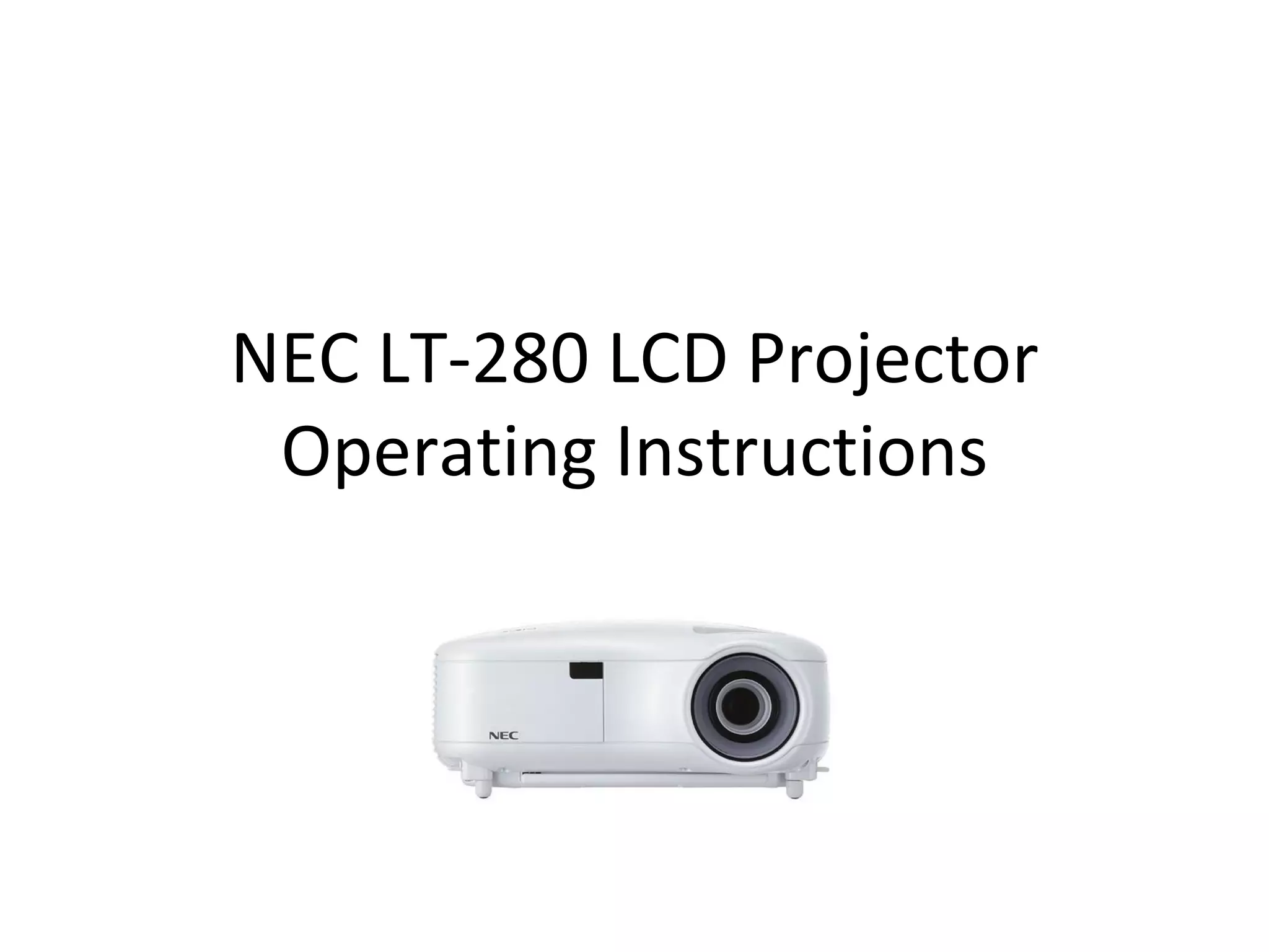 Nec lt 280 lcd projector operating instructions | PPT