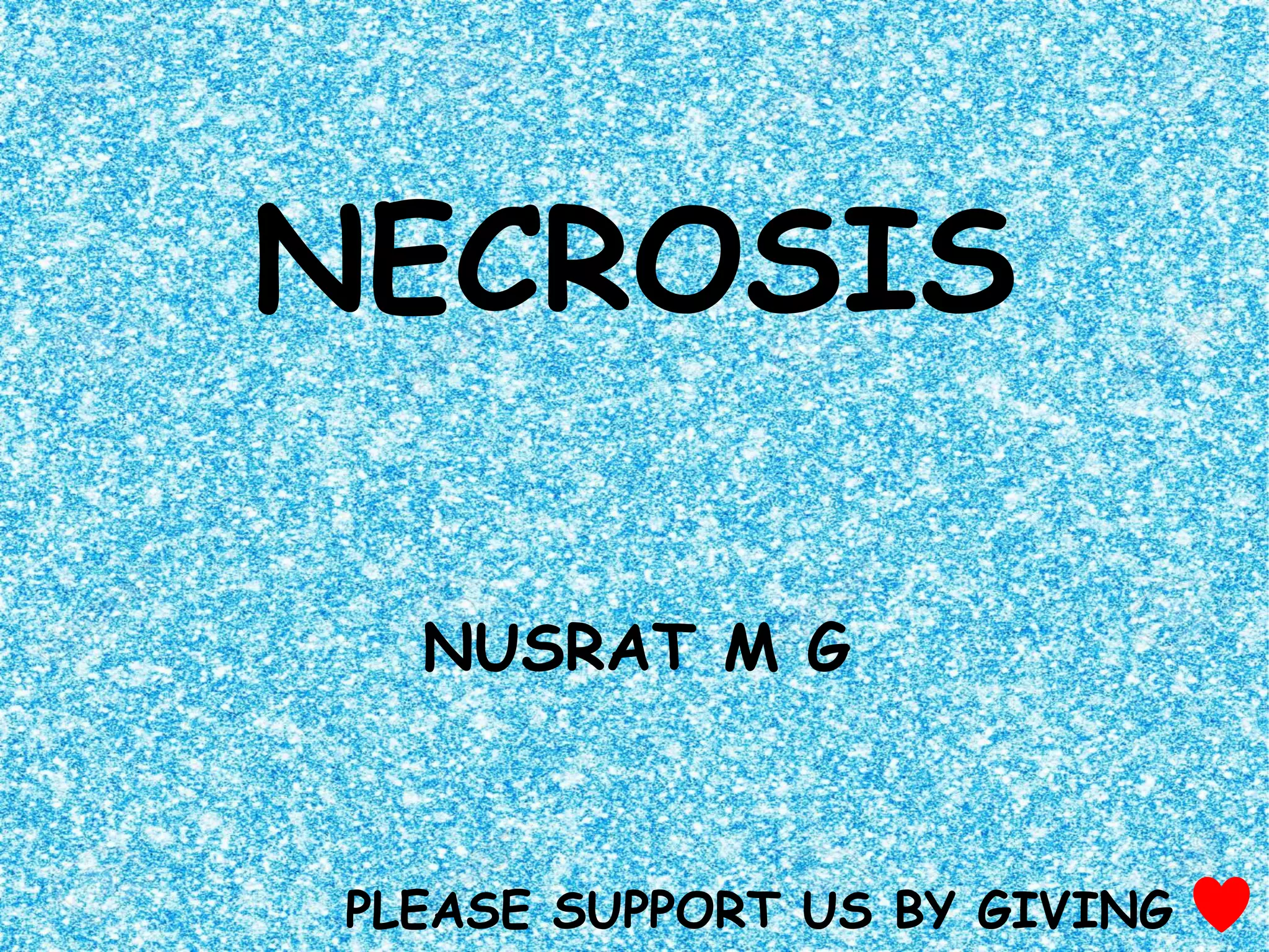 Necrosis | PPT