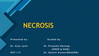 NECROSIS PPT.power point presentations n | PPT
