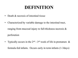 Necrotizing enterocolitis | PPTX