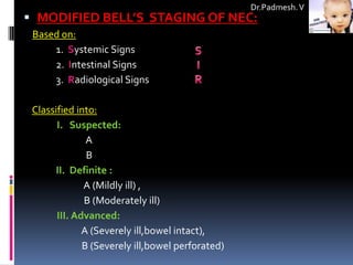 Necrotizing Entero Colitis.. Dr.Padmesh | PPTX