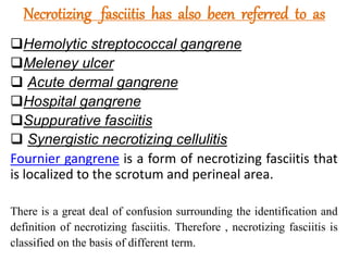 Necrotizing fasciitis | PPTX