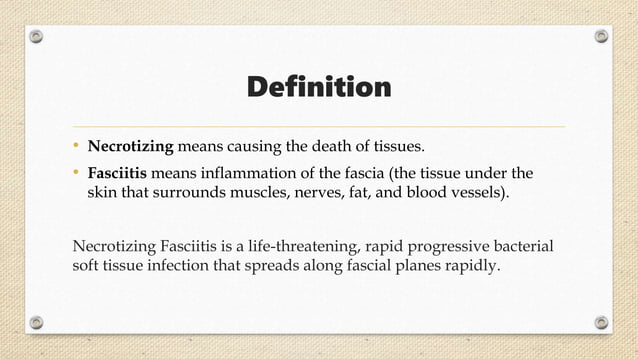 NECROTIZING FASCIITIS, GAS GANGRENE AND SEPTIC ARTHRITIS (1).pptx ...
