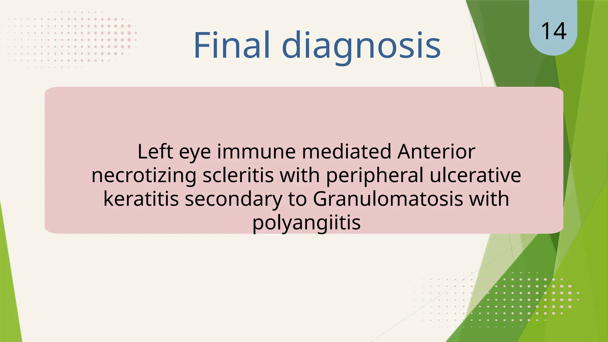 necrotizing scleritis - CASE PRESENTATION | PPTX