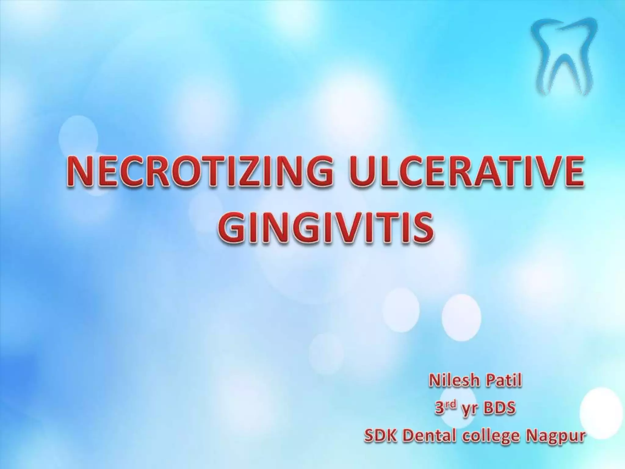Necrotizing ulcerative gingivitis | PPTX