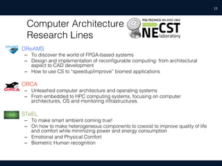 NECST @ a Glance - A bird’s eye view on the NECSTLab and on its research projects | PPT