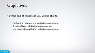 Necto 16 training 9 navigation component | PPT