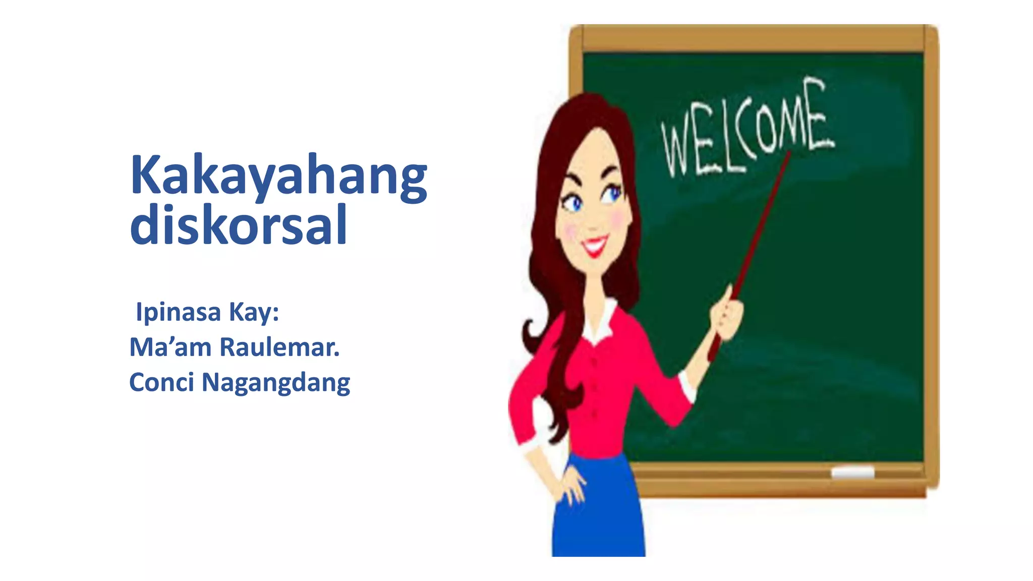 Kakayahang diskorsal | PPTX