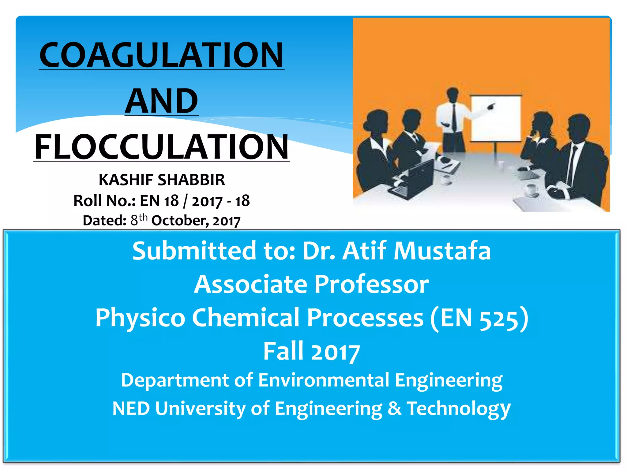 Coagulation & Flocculation | PPTX