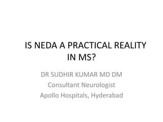 NEDA in multiple sclerosis | PPTX